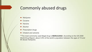 Drug abuse | PPTX