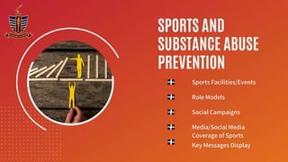 Drug Abuse Prevention through Sports | PPTX
