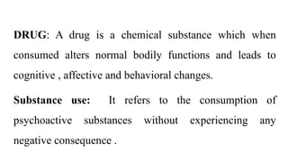 drug abuse/ substance abuse an awareness content.pptx