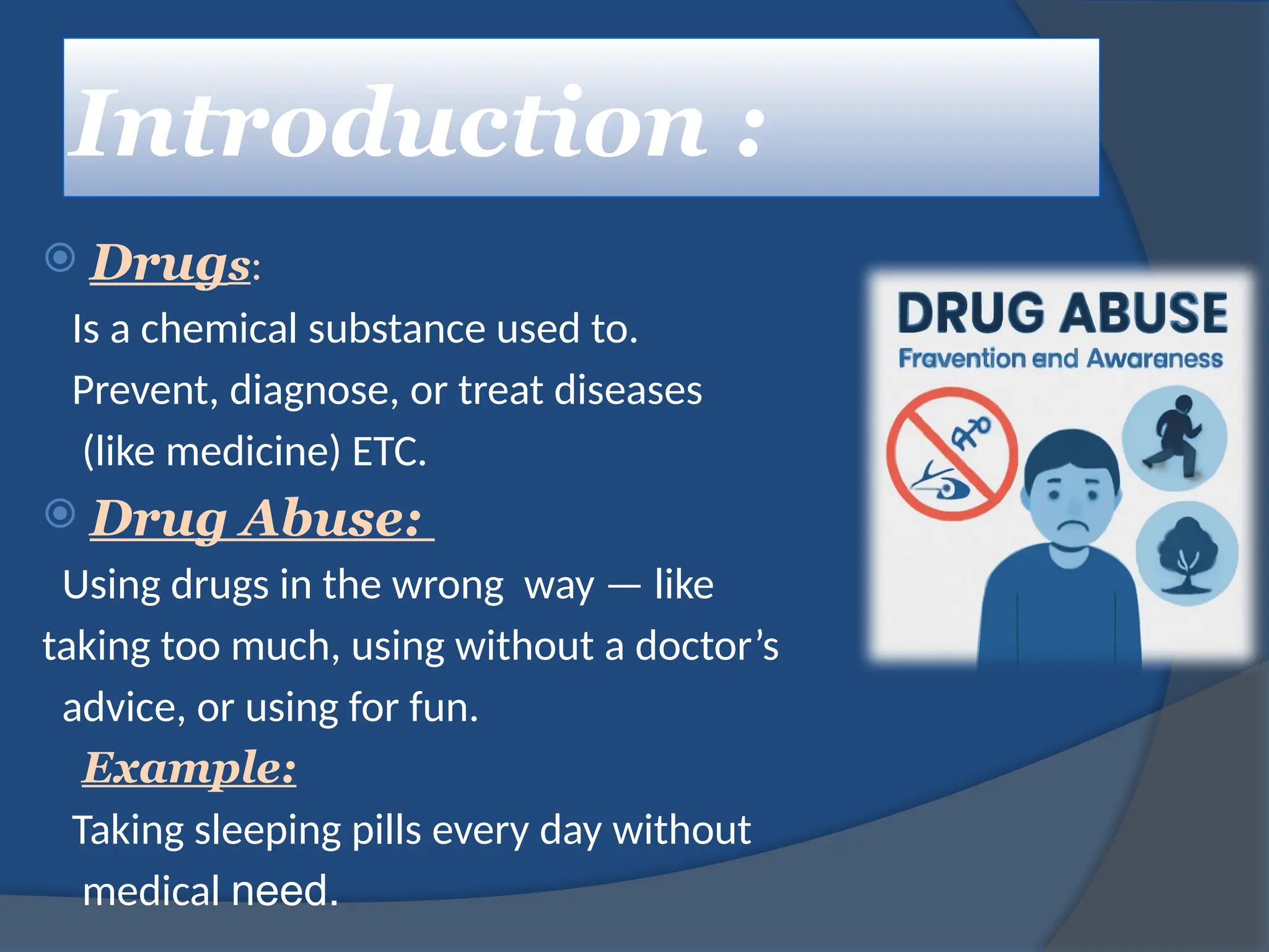 drug abuse.pptx disadvantage prevention from them | PPTX