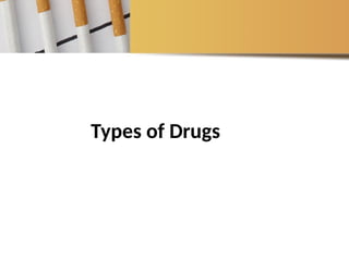 Drug Abuse presentation and its types in description | PPTX