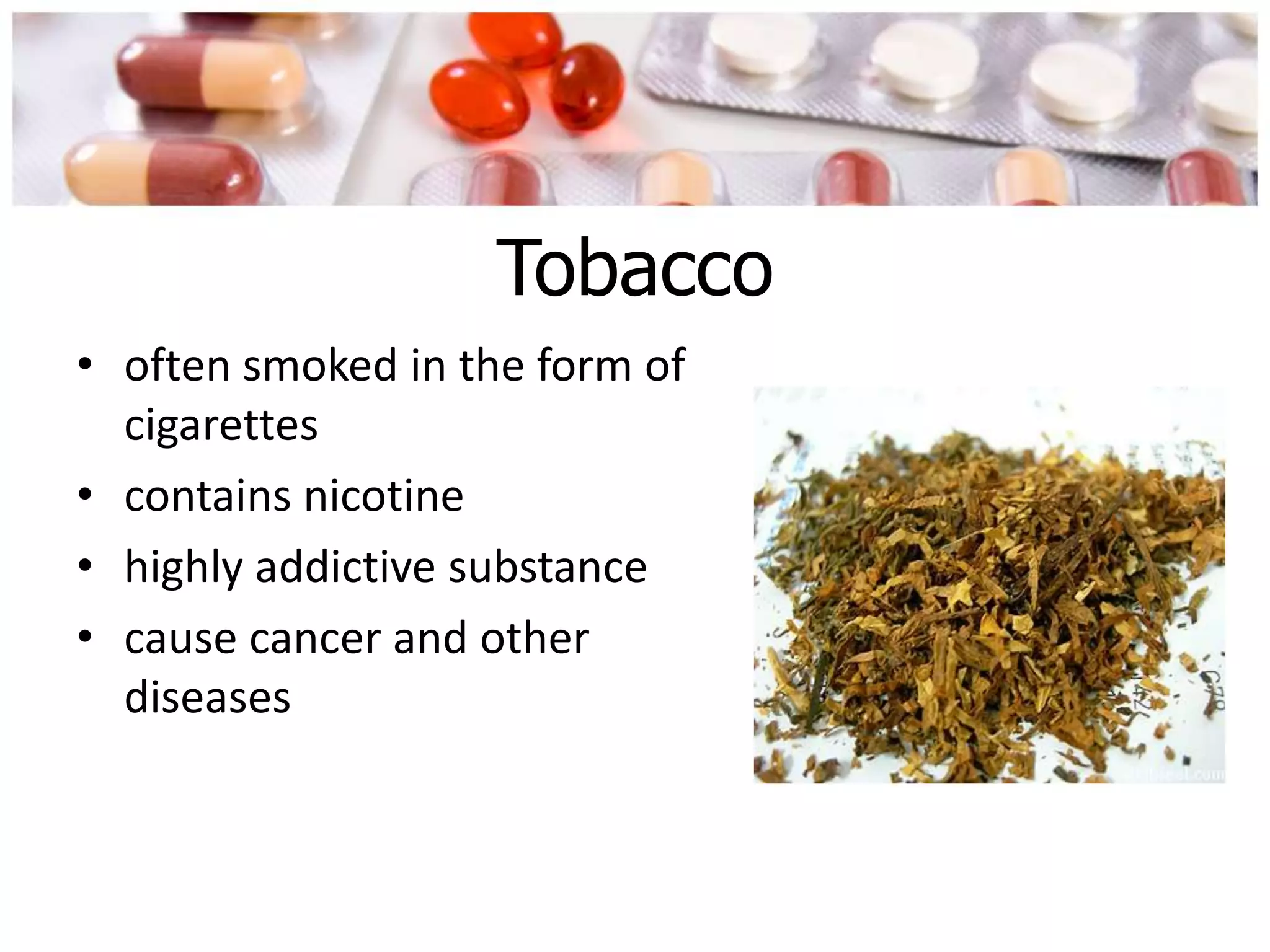 Drug abuse and addiction | PPTX | Illegal Drugs, Tobacco, eCigarettes ...