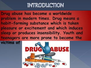 Drug abuse and its prevention | PPTX