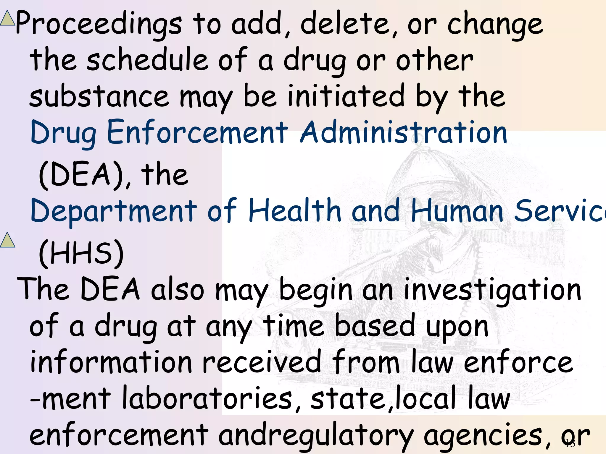 Drug abuse & control act 1970 ppt dra2 | PPT