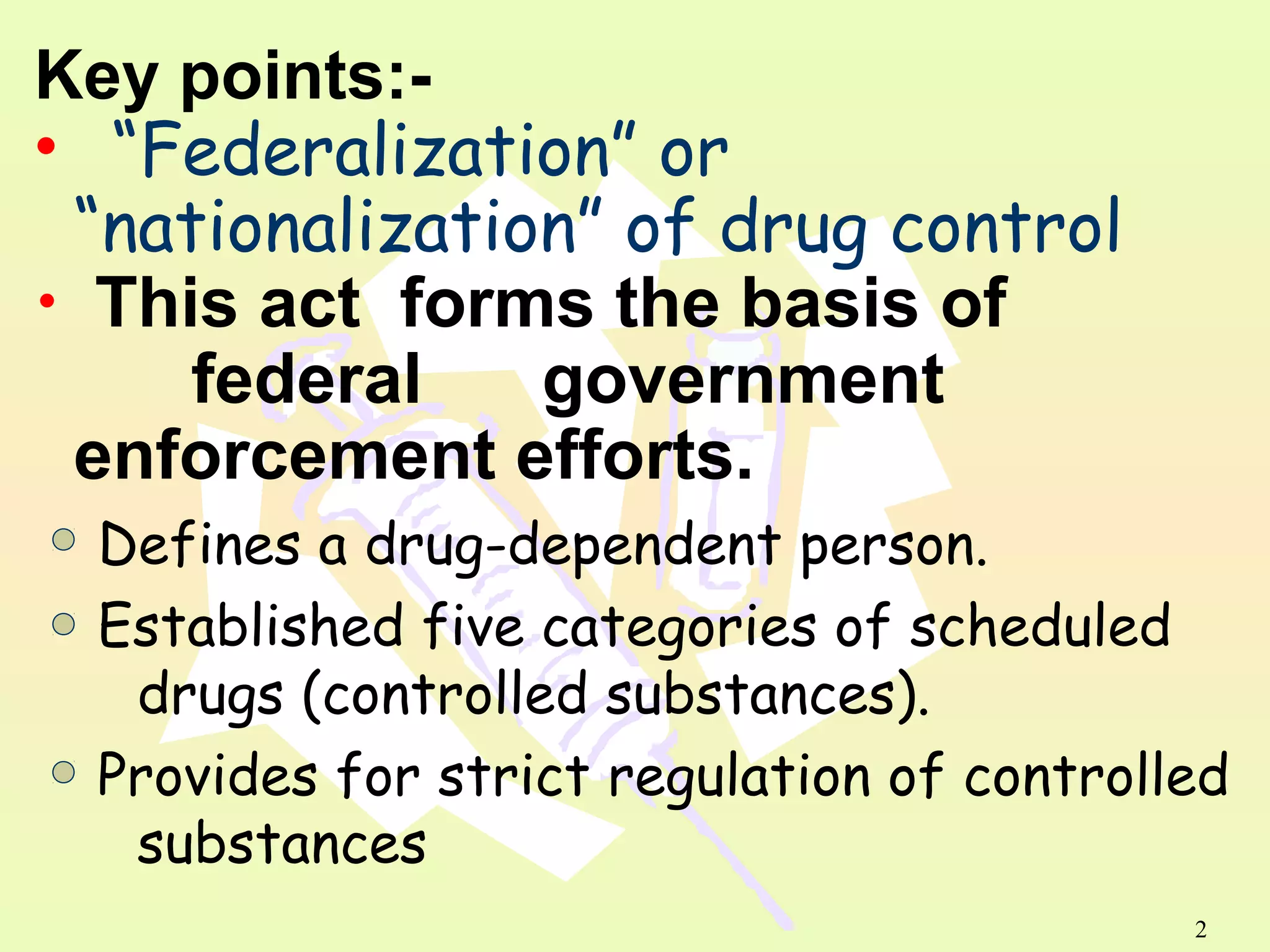 Drug abuse & control act 1970 ppt dra2 | PPT