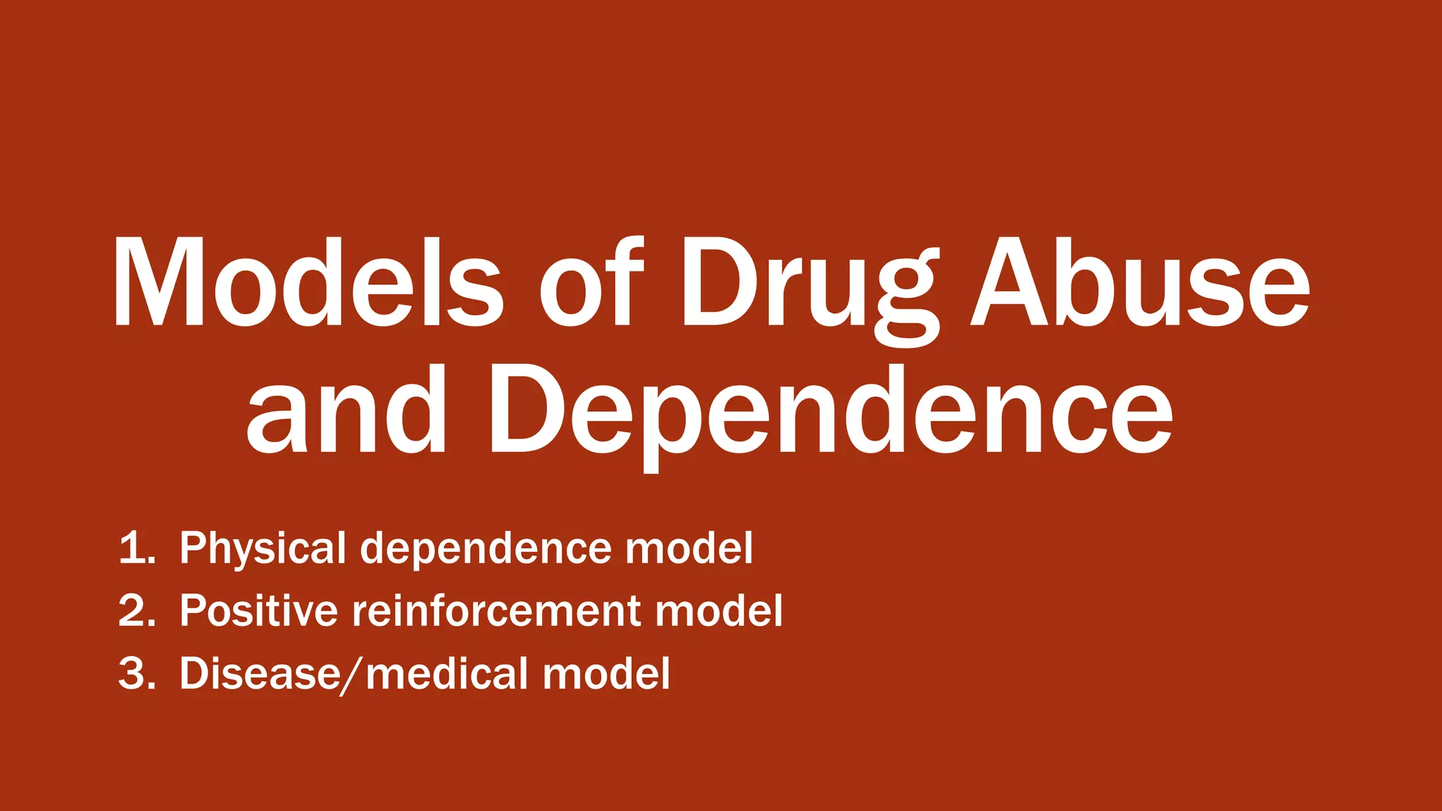 Drug Abuse, Dependence & Addiction | PPTX