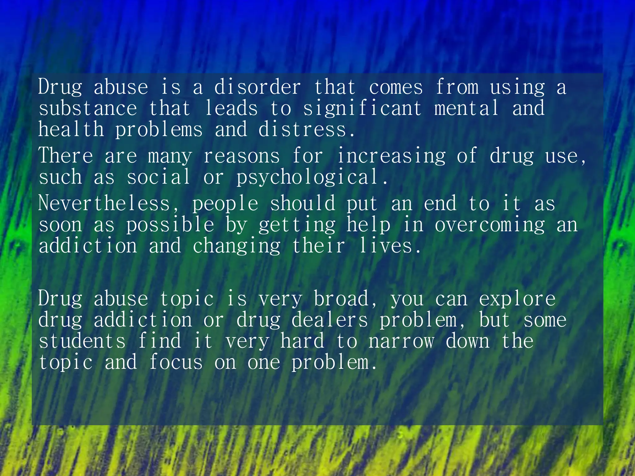 Drug abuse essay | PPTX