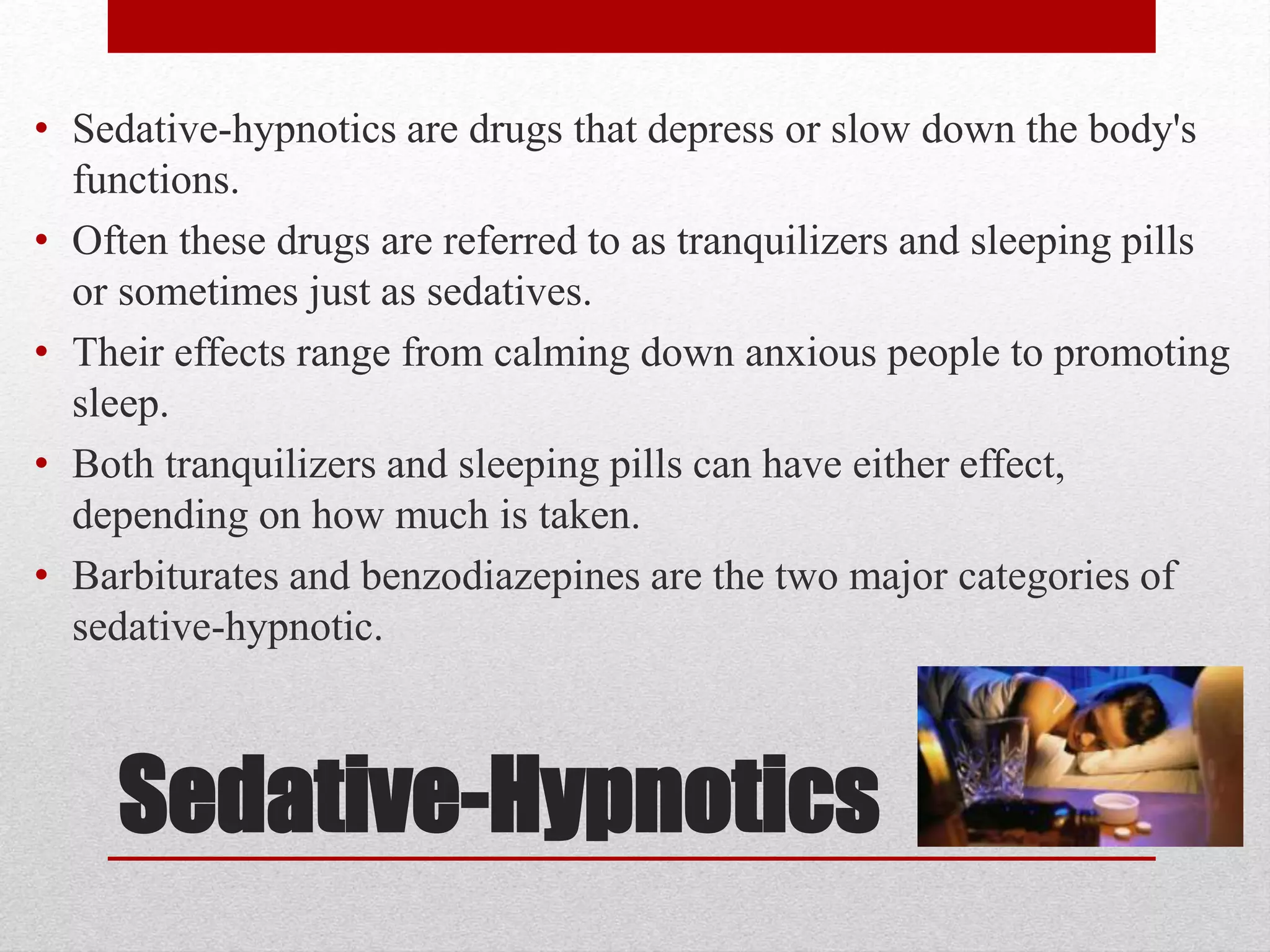 Drug Abuse & Misuse, Sedative-Hypnotics “Benzodiazepines” | PPTX