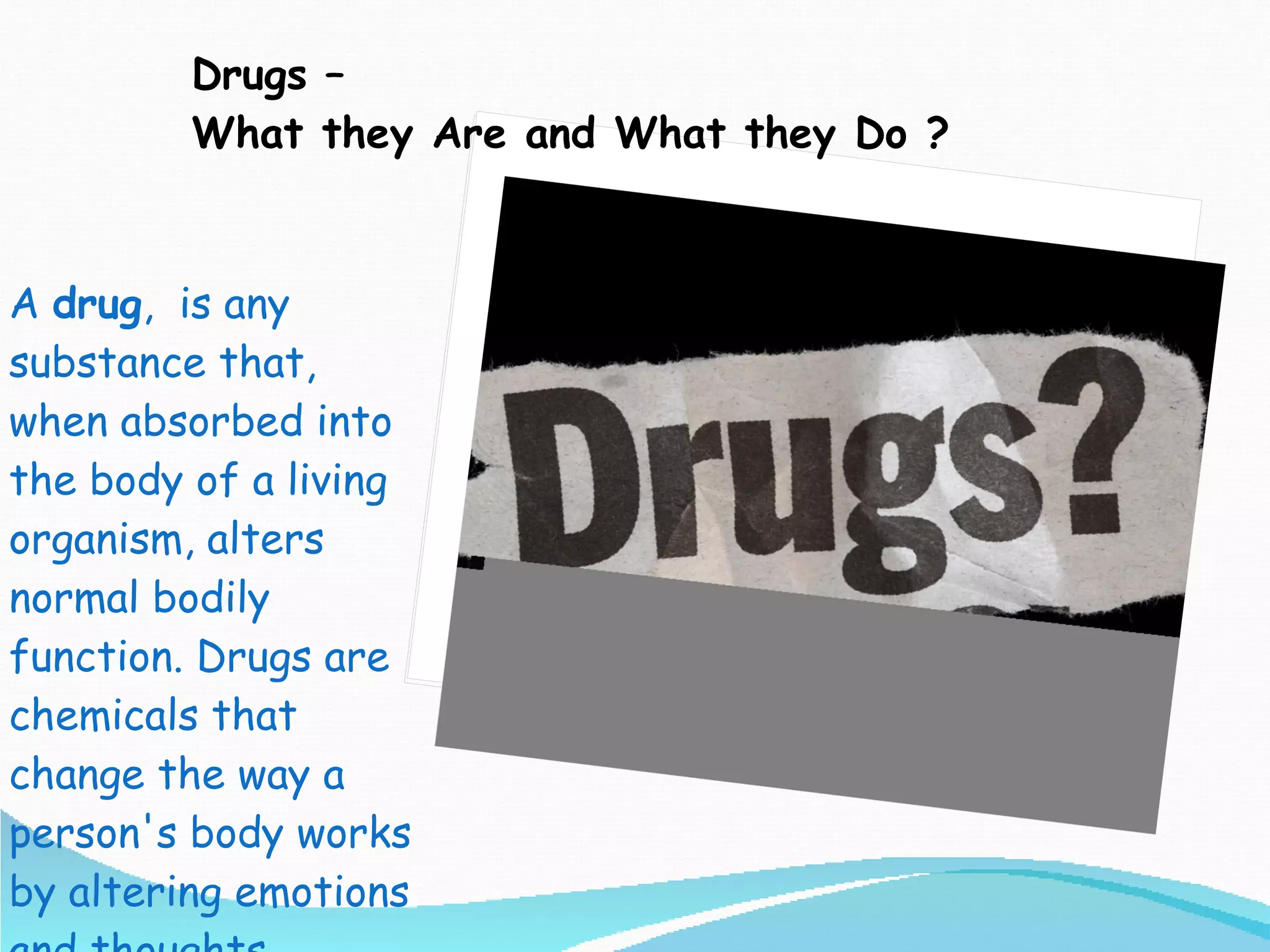 Drug abuse ppt | PPT