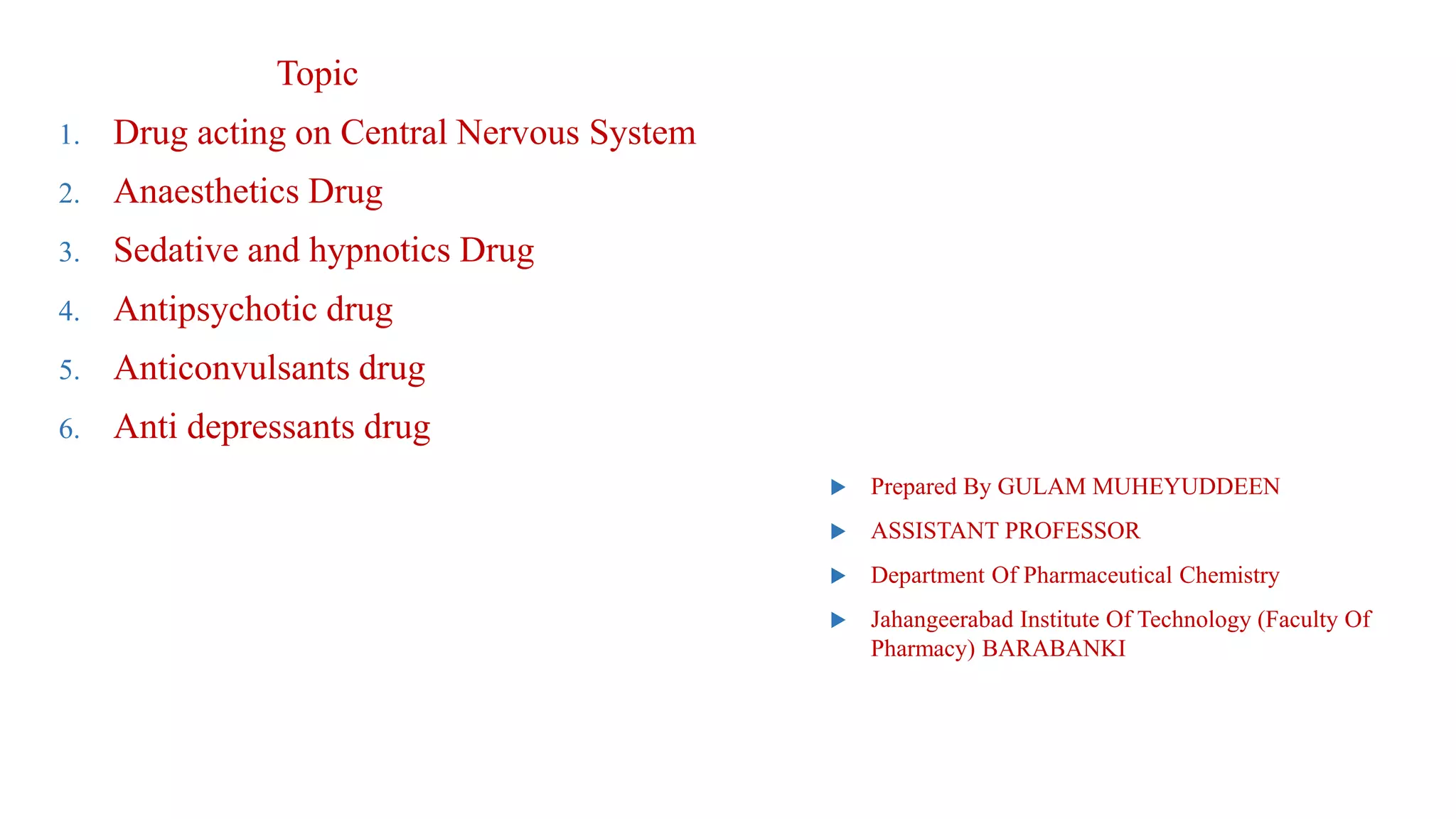 Drug acting on Central Nervous System Anaesthetics Drug Sedative and ...