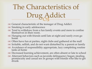 Drug addict | PPTX
