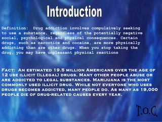 Drug addict | PPT