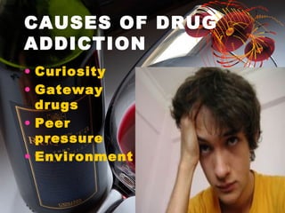 Drug addiction | PPT