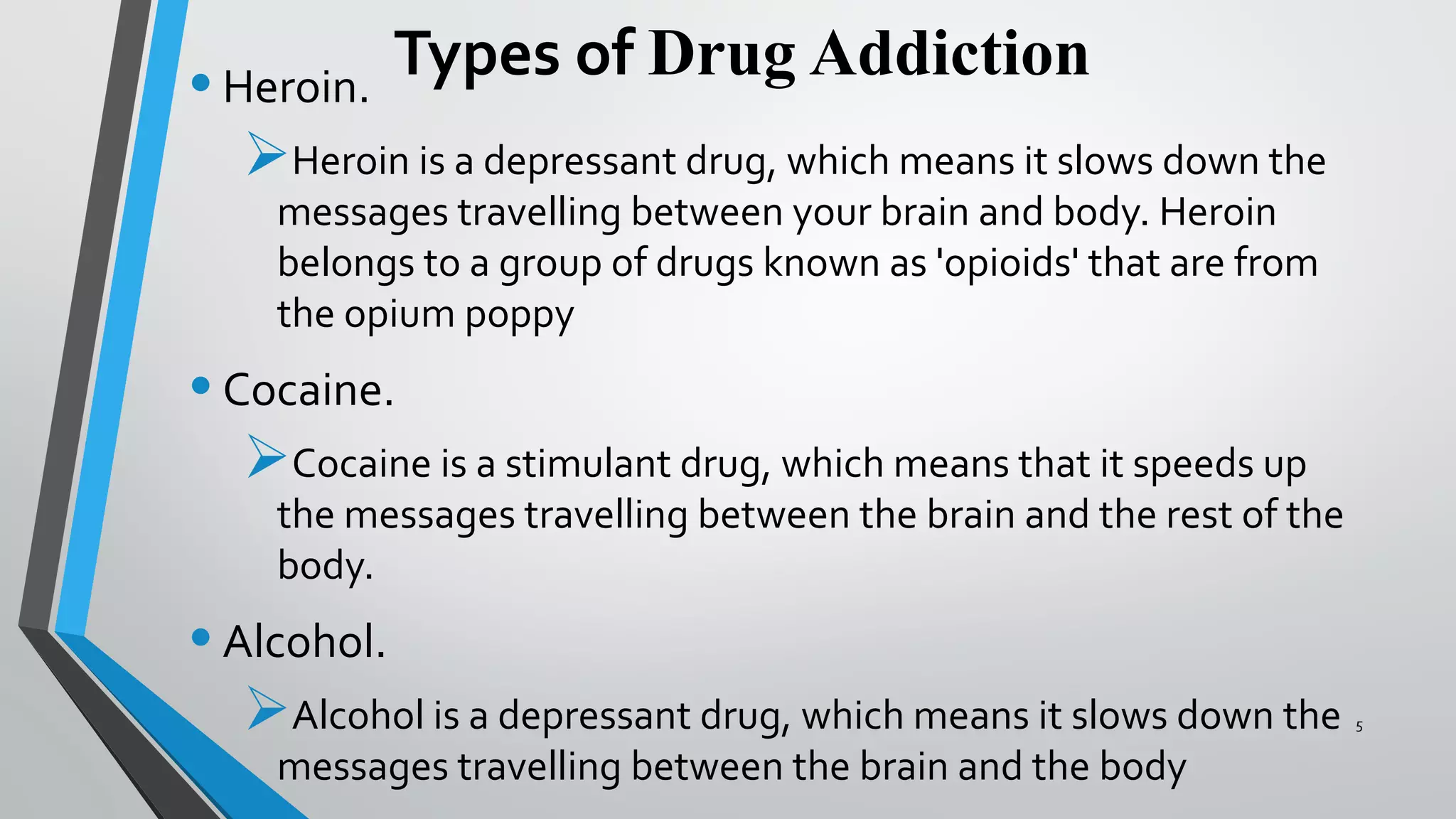 Drug addiction | PPT