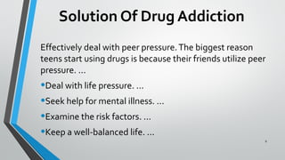 Drug addiction | PPT