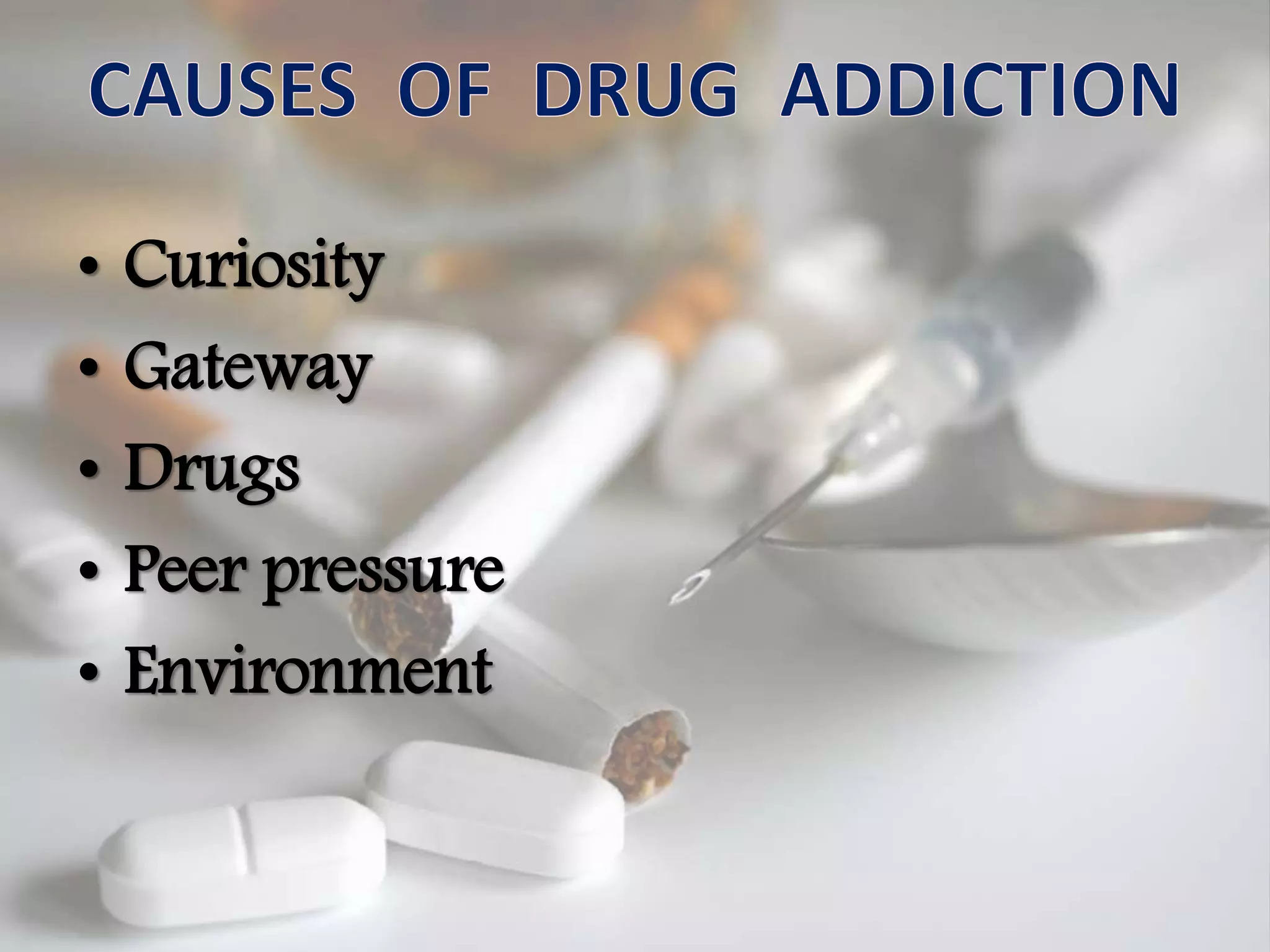 Drug Addiction & Abuse | PPTX
