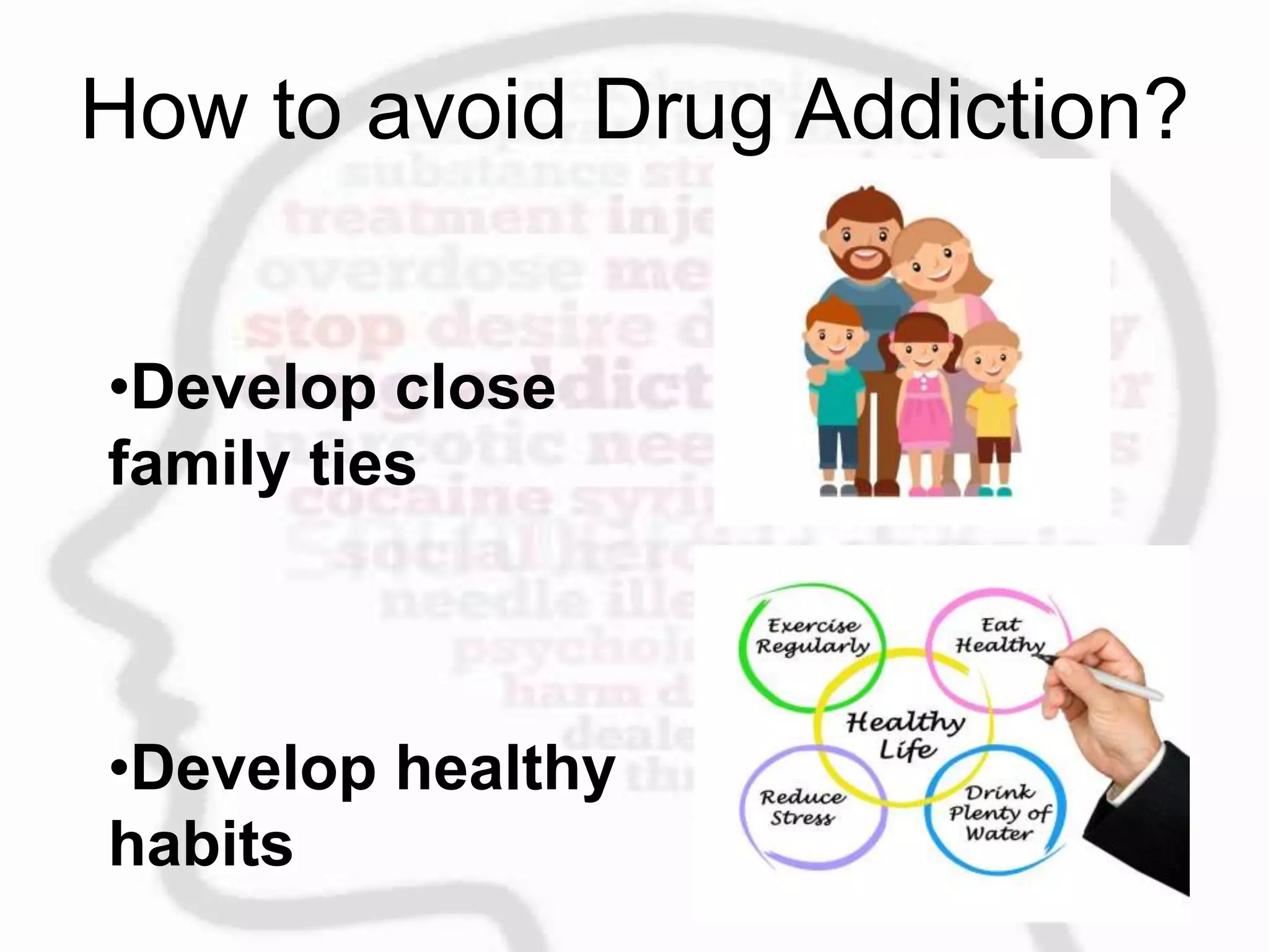 Drug Addiction & Abuse | PPTX