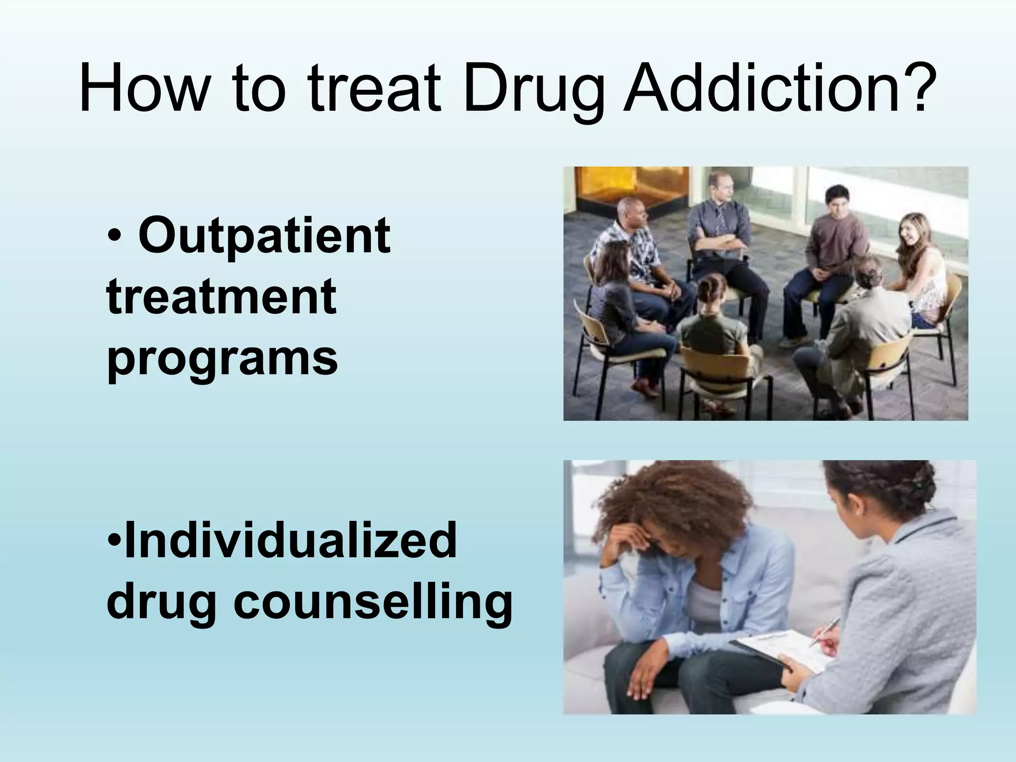 Drug Addiction & Abuse | PPTX