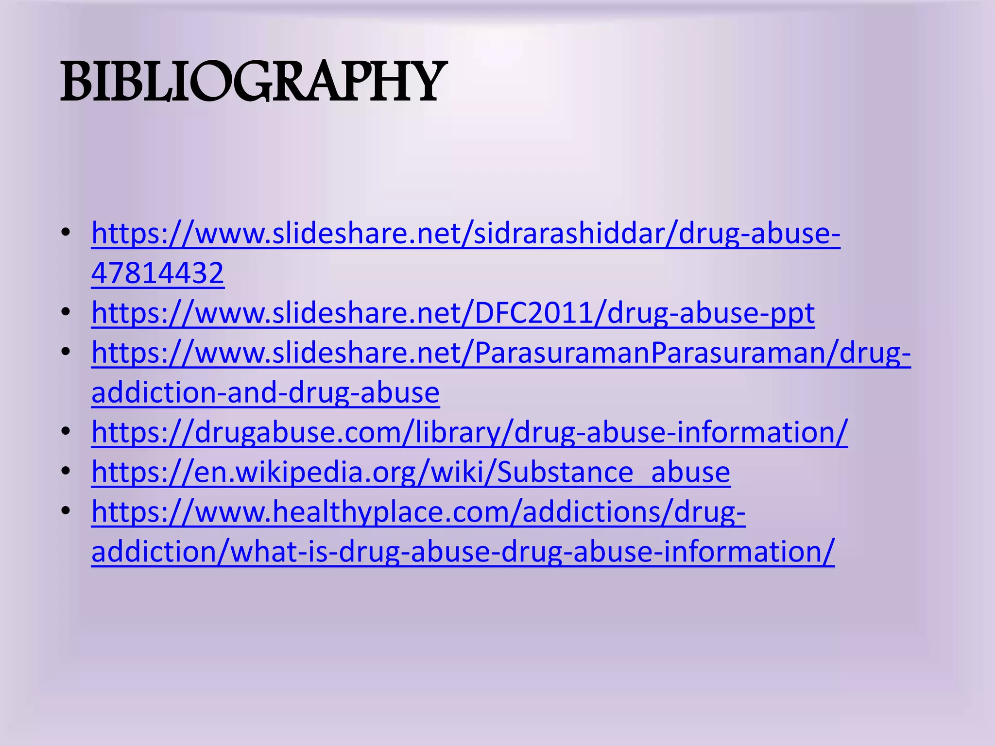 Drug Addiction & Abuse | PPTX