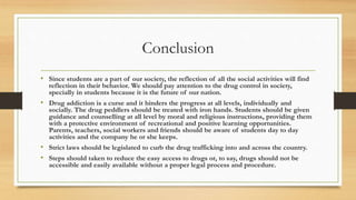 Drug addiction | PPTX