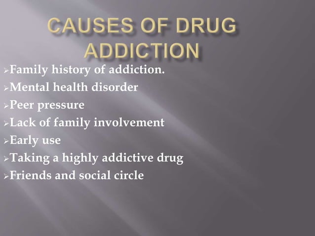 Drug addiction | PPT