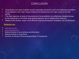 The Neuroscience of Drug Addiction and Therapy | PPTX