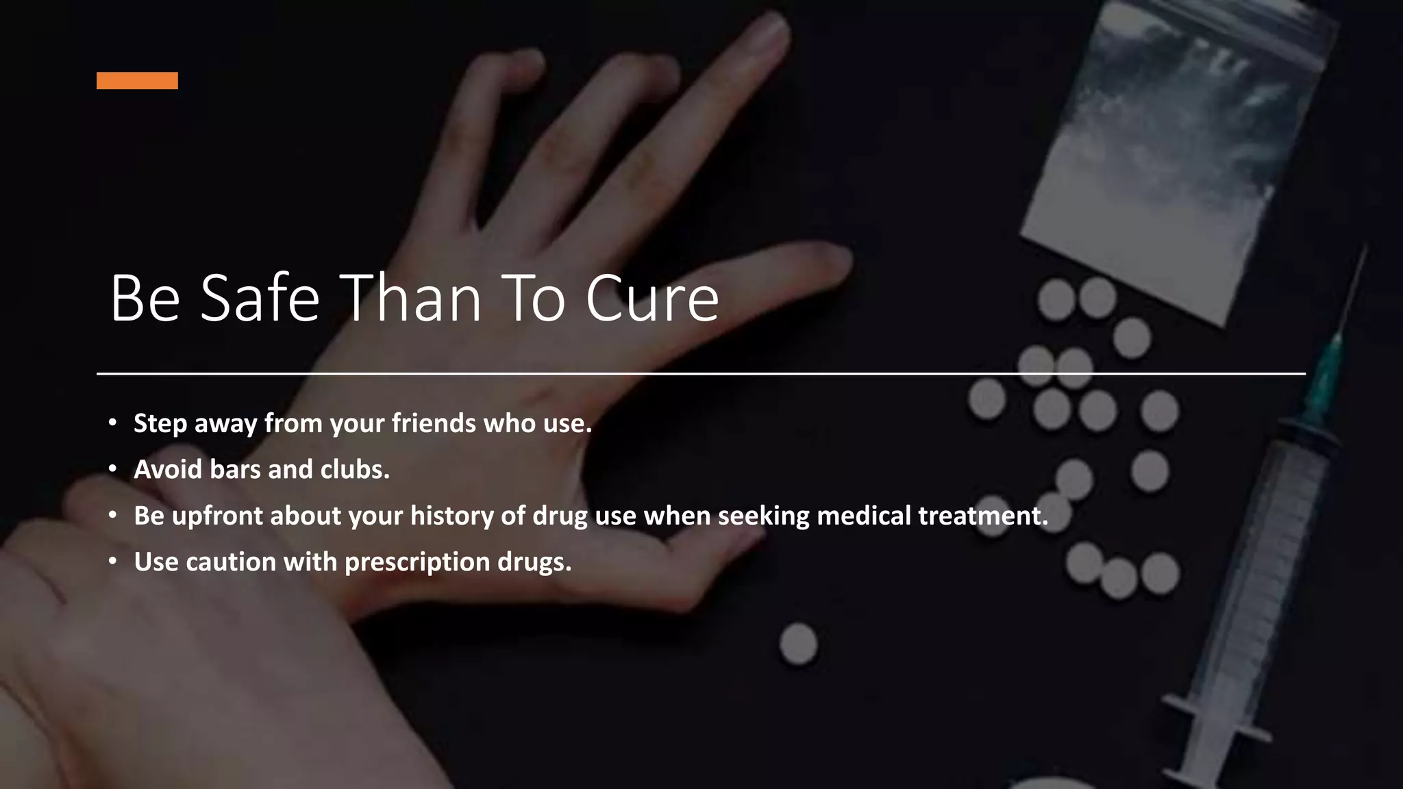 Drug addiction (causes and treatment) | PPTX