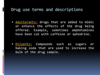 Drug addiction a& dependence | PPTX