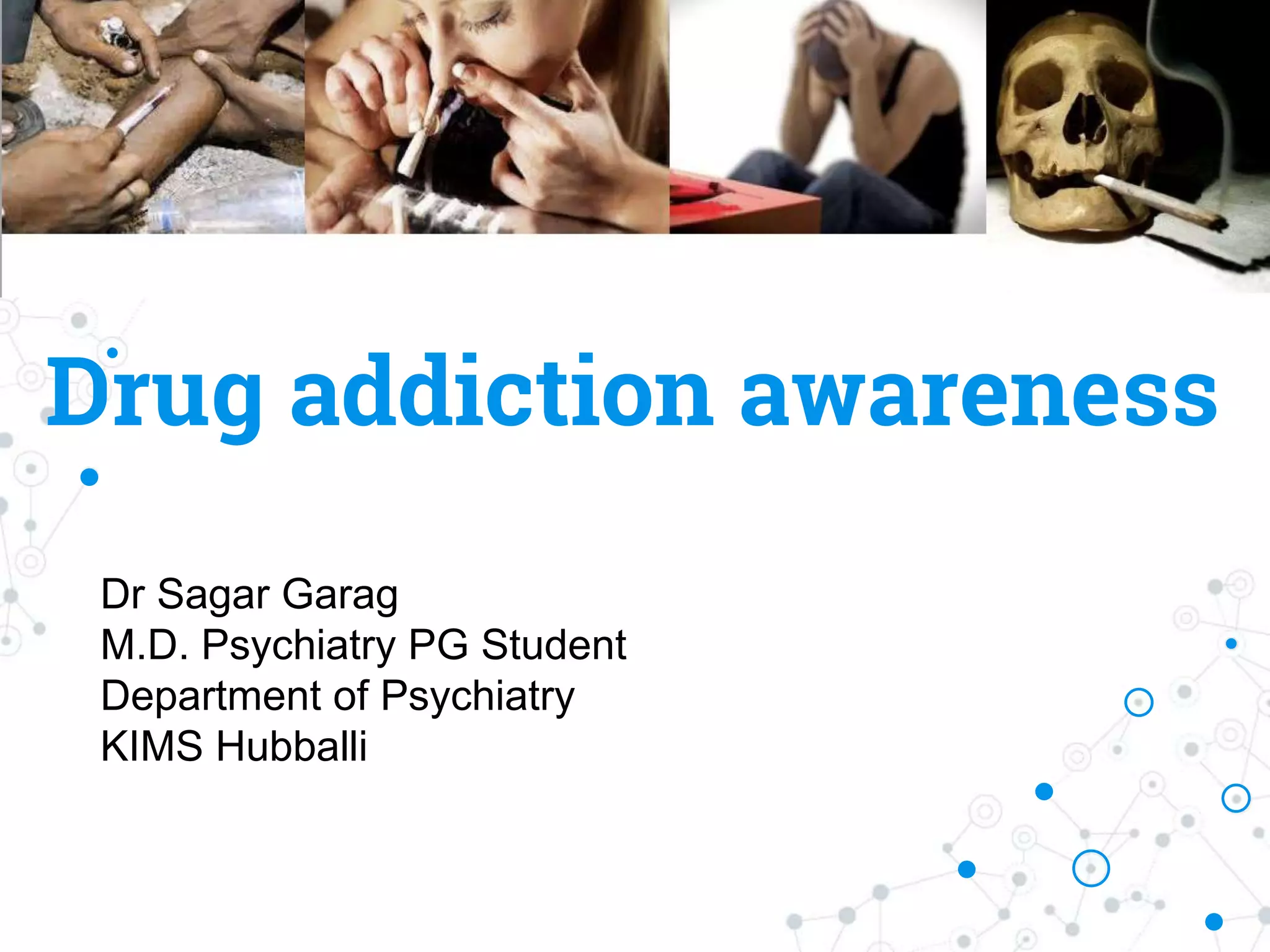 Drug Addiction Awareness | PPTX