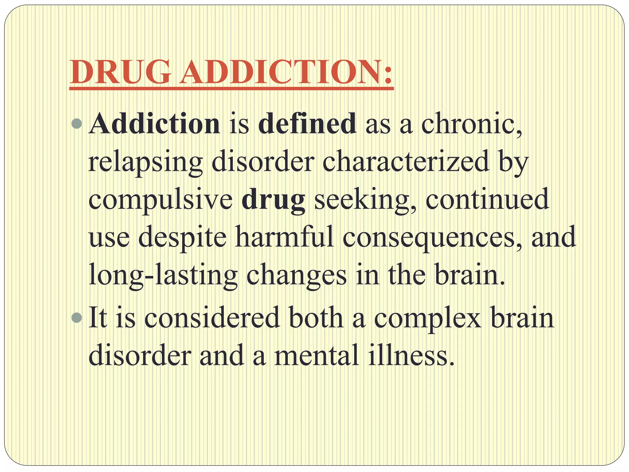 Drug addiction | PPT | Free Download