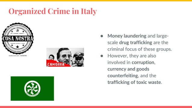 Camorra, 'Ndrangheta and Illegal Drug trade in Italy | PPTX | Crime ...
