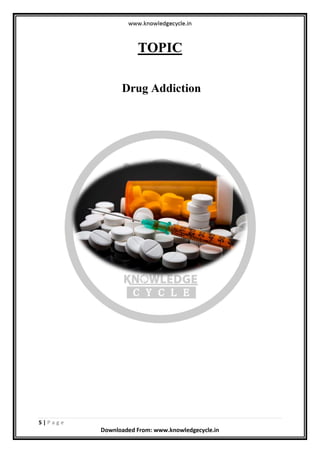 Drug Addiction (P).pdf of drugs in india | PDF