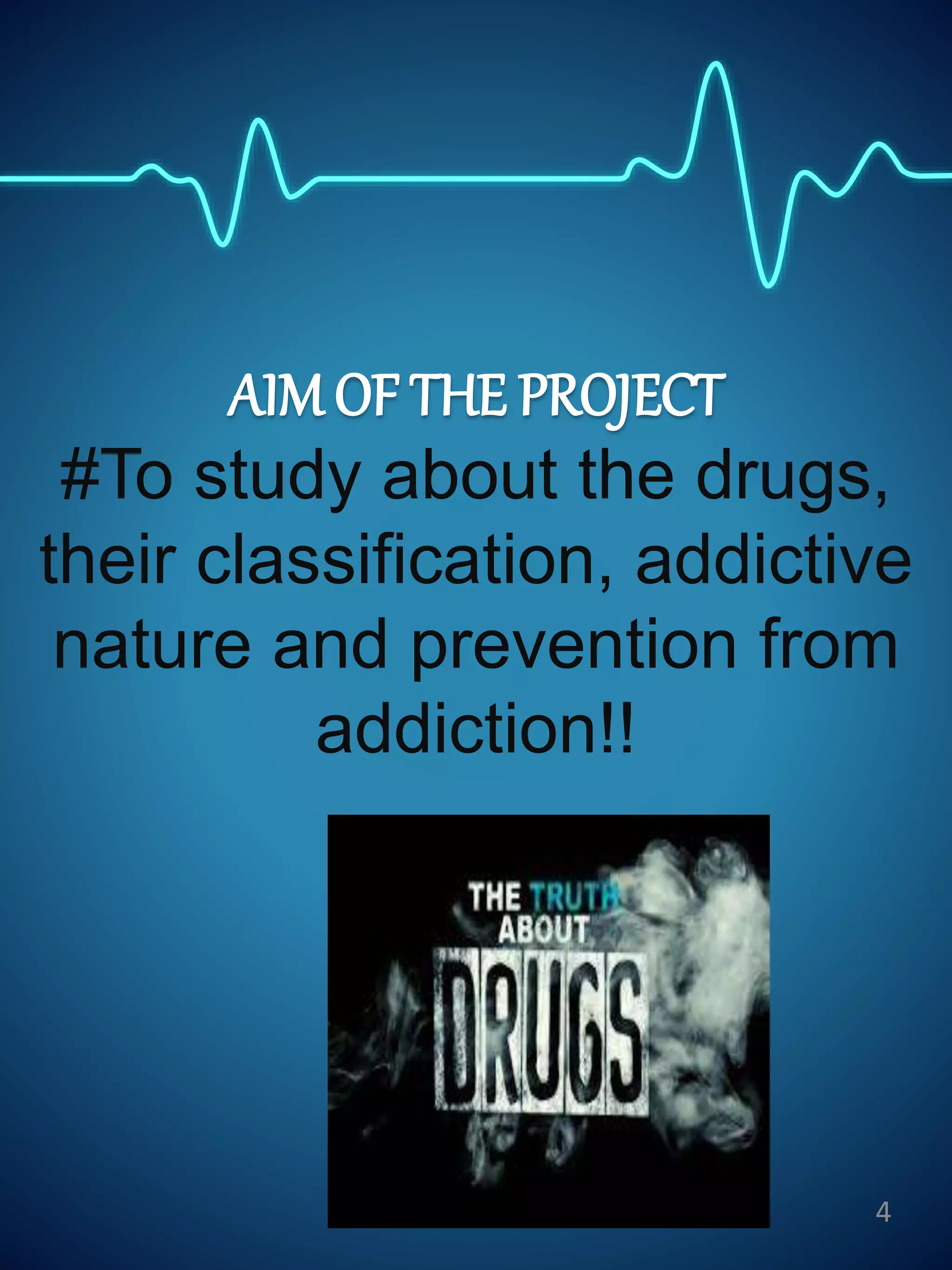 Drug addiction project class 12 | PPTX