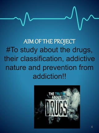 Drug addiction project class 12 | PPTX