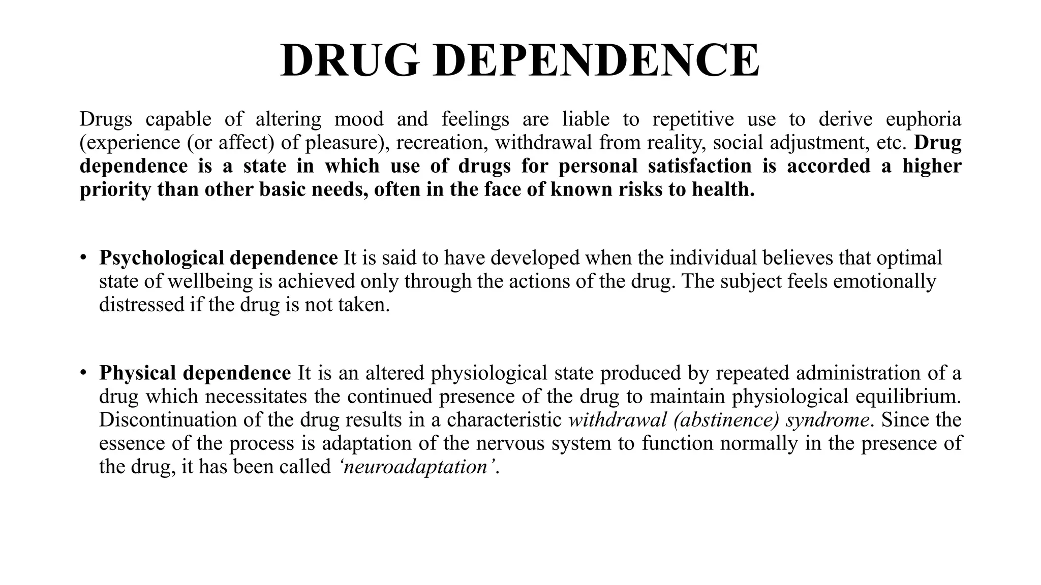 Drug addiction, tolerance and depandance | PPTX