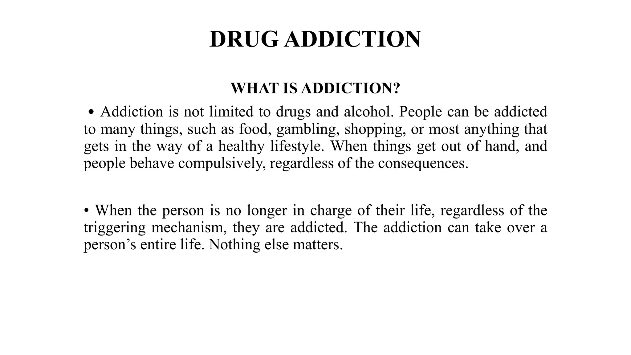 Drug addiction, tolerance and depandance | PPTX