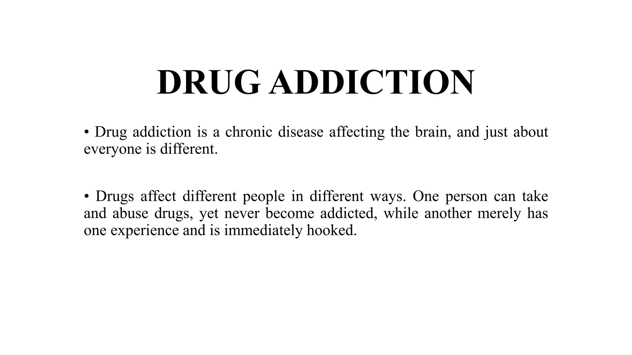 Drug addiction, tolerance and depandance | PPTX