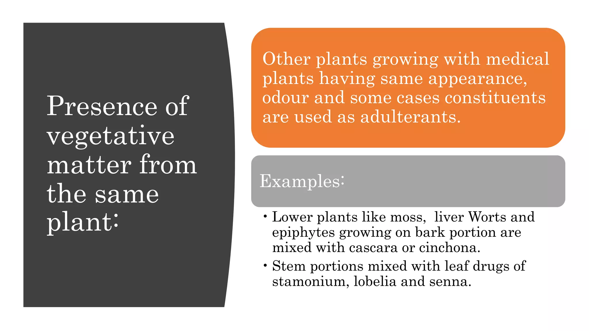 Drug adulteration pharmacognosy | PPTX