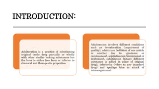 Drug adulteration pharmacognosy | PPTX