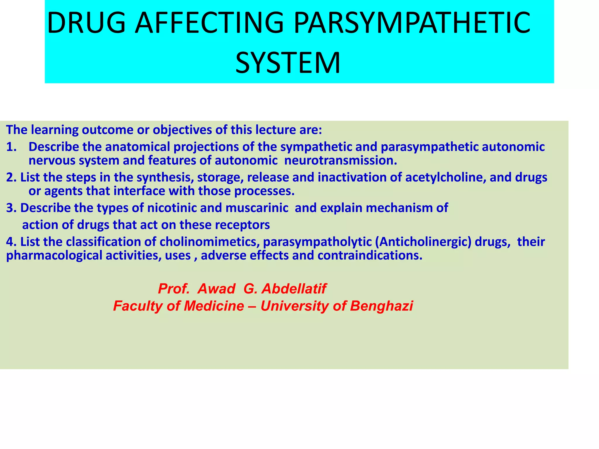 Drug affecting parasympathetic system | PPTX