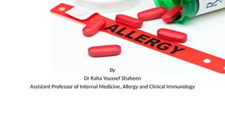 Drug allergy diagnosia and treatment.pptptx | PPTX