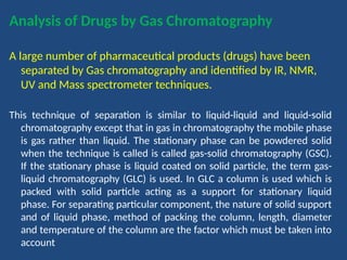 Drug Analysis for drug analysis in chemical science | PPTX