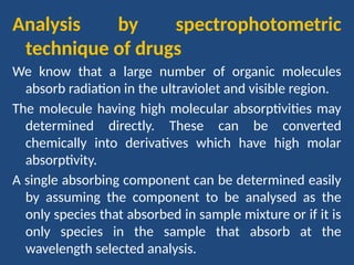 Drug Analysis for drug analysis in chemical science | PPTX