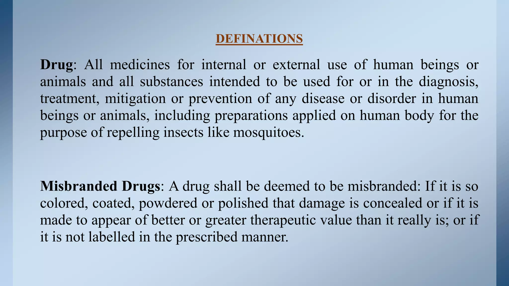 Drug and Cosmetic Act,1940 and its Rules 1945.pptx