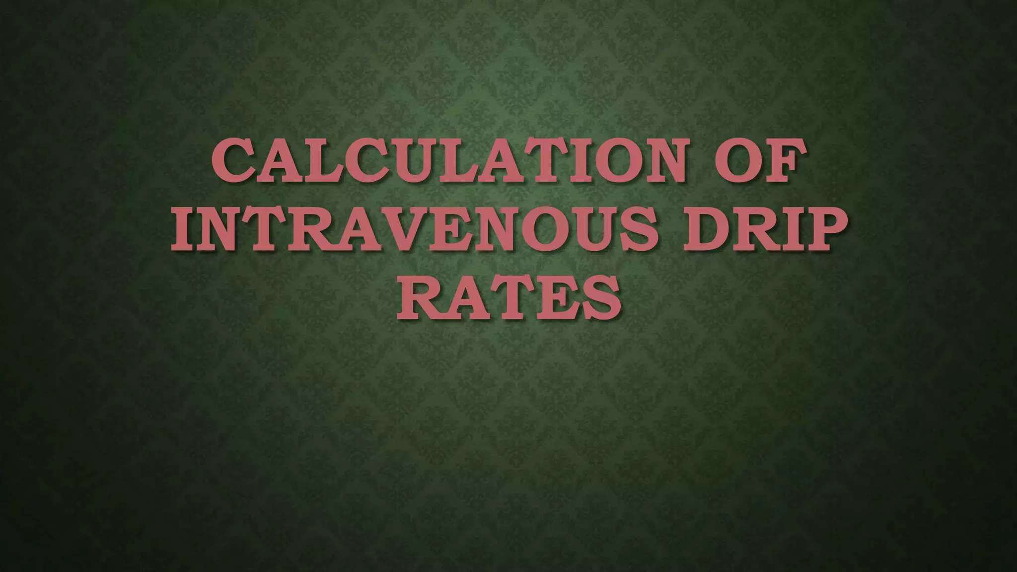 DRUG AND IV FLUID COMPUTATION.pptx