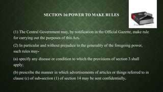 Drug and magic remedies act [1954] | PPTX