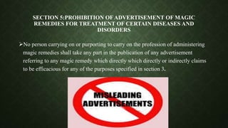 Drug and magic remedies act [1954] | PPTX