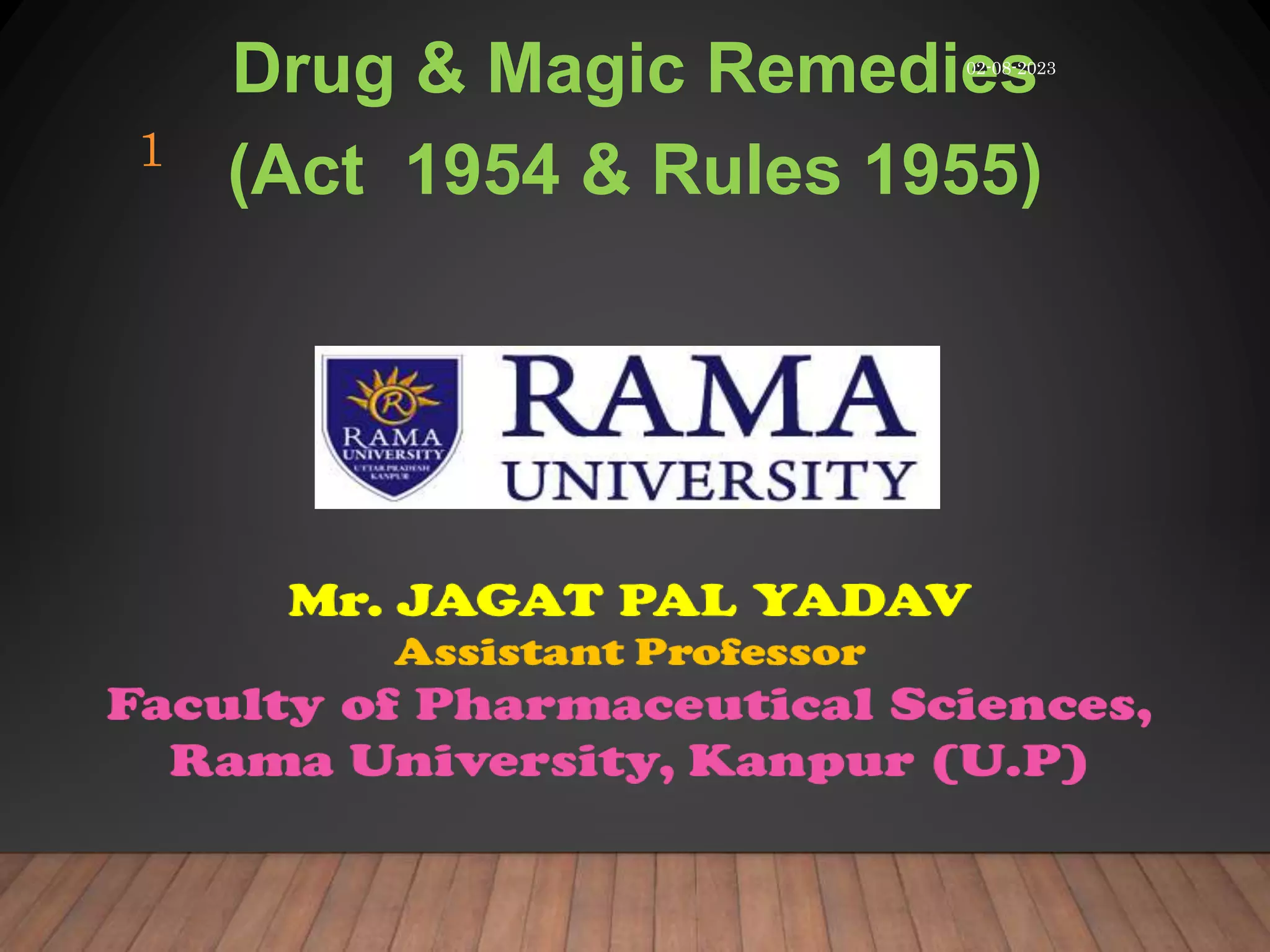 Drug and magic remedies act and rules.pptx