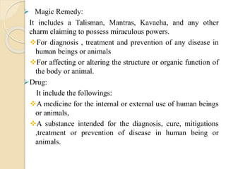 Drug and magic remedies (objectionable | PPTX | Pharmaceutical Drugs ...