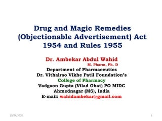 Drug and magic remedies (objectionable advertisement) act 1954 and ...